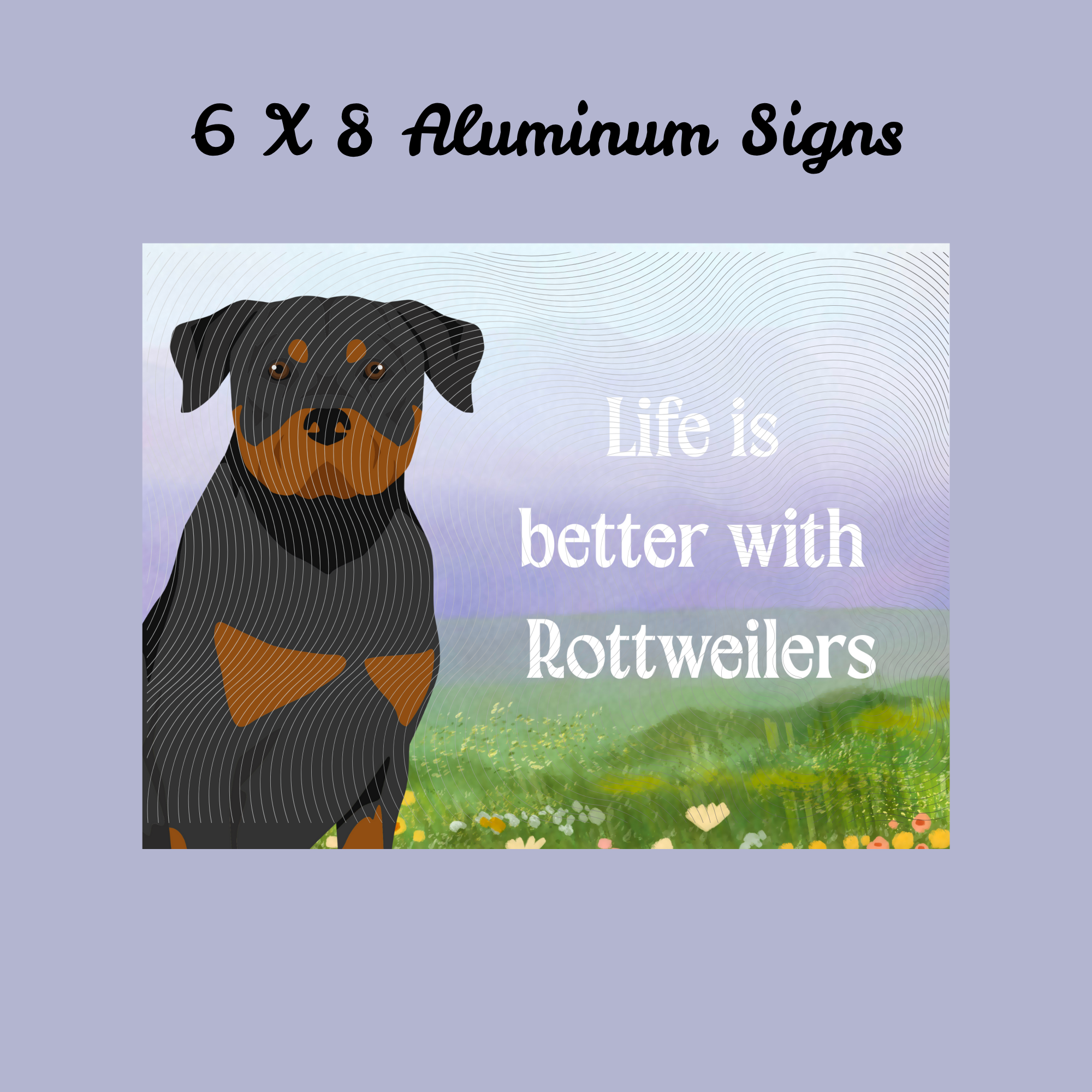 Rottweiler Dog 6x8 Sign – Prime Shiba Shop